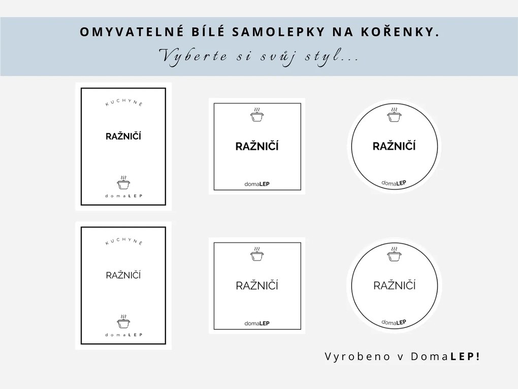 RAŽNIČÍ - omyvatelná samolepka na kořenky, výběr rozměrů Ø 5 cm / 5 x 5 cm / 6 x 8 cm | DomaLEP tvar: OBDÉLNÍK, barva: BÍLÁ - ČERNÉ písmo, velikost: š. 6 cm x v. 8 cm – základní písmo