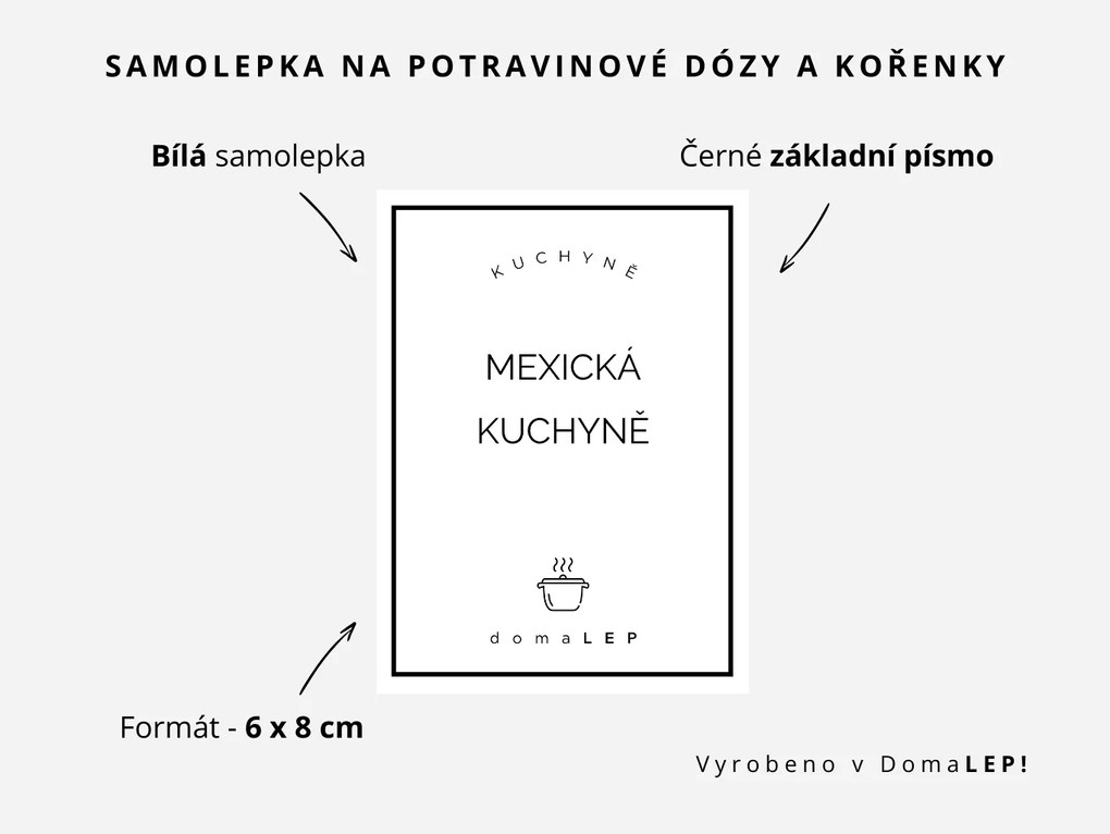 MEXICKÁ KUCHYNĚ - omyvatelná samolepka na kořenky, výběr rozměrů Ø 5 cm / 5 x 5 cm / 6 x 8 cm | DomaLEP tvar: KOLEČKO, barva: BÍLÁ - ČERNÉ písmo, velikost: Ø 5 cm - tučné písmo