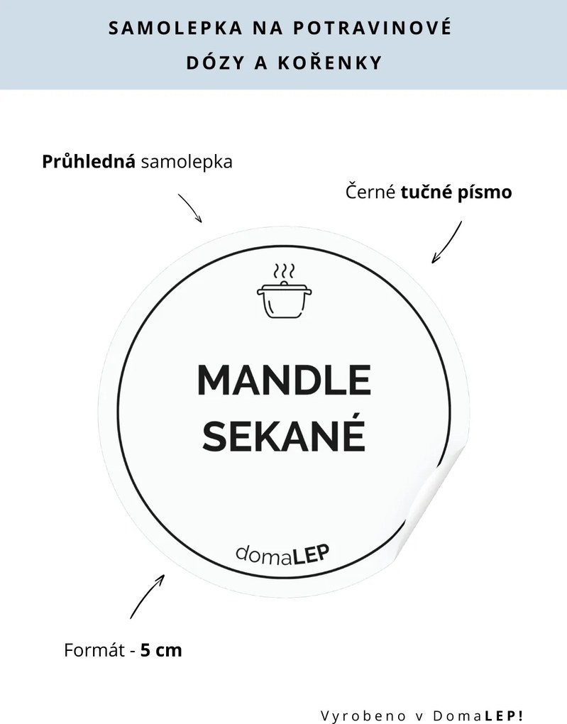 MANDLE SEKANÉ – průhledná samolepka na dózu, tučné písmo, 5 cm | DomaLEP