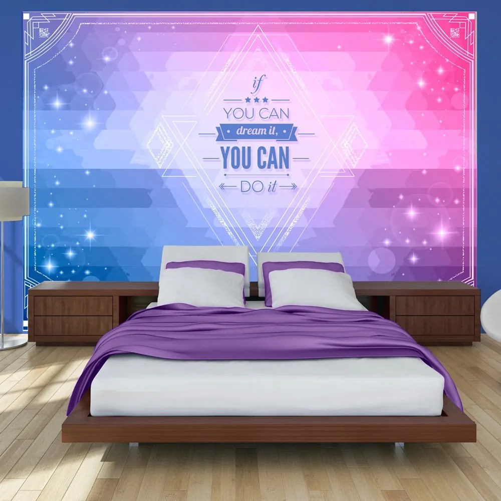 Fototapeta - If you can dream it, you can do it!