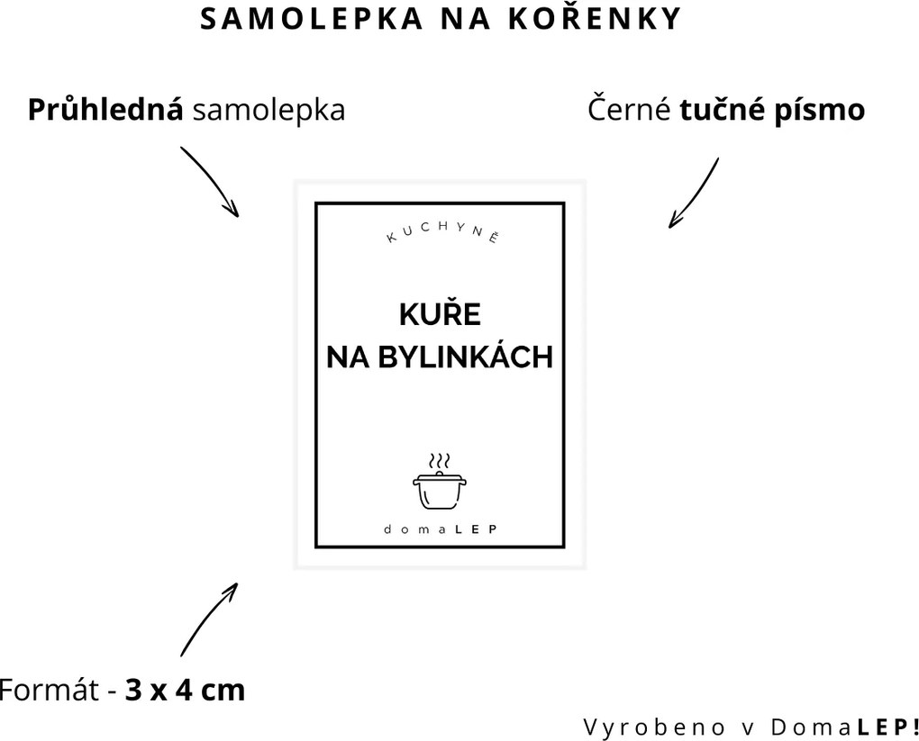 KUŘE NA BYLINKÁCH - Samolepka na kořenky 3 x 4 cm - DomaLEP varianta: BÍLÁ - základní písmo