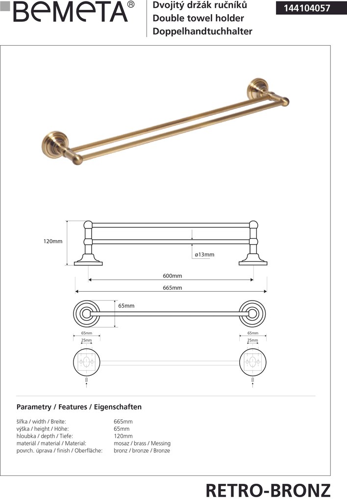 Bemeta Design RETRO bronz: Držák ručníků, 600 mm, dvojitý - 144104057