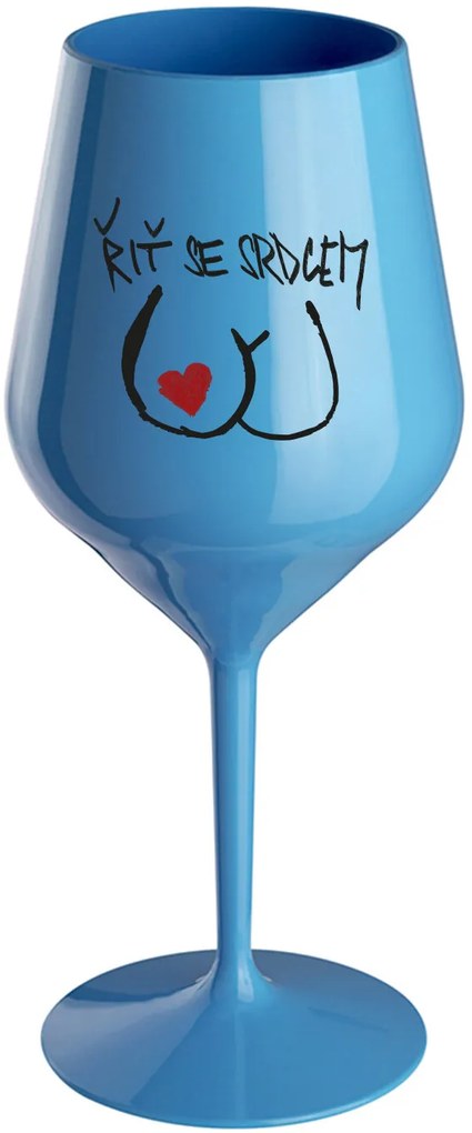 ŘIŤ SE SRDCEM - modrá nerozbitná sklenice na víno 470 ml