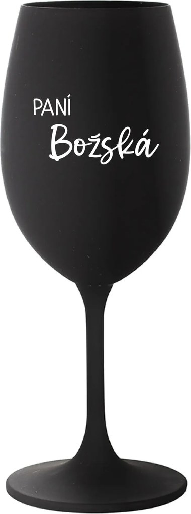 PANÍ BOŽSKÁ - černá sklenice na víno 350 ml