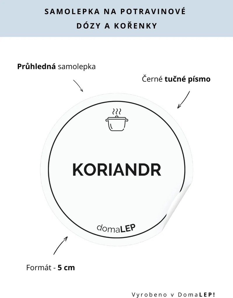 Samolepka na kořenky KORIANDR průhledná 5 cm tučné písmo