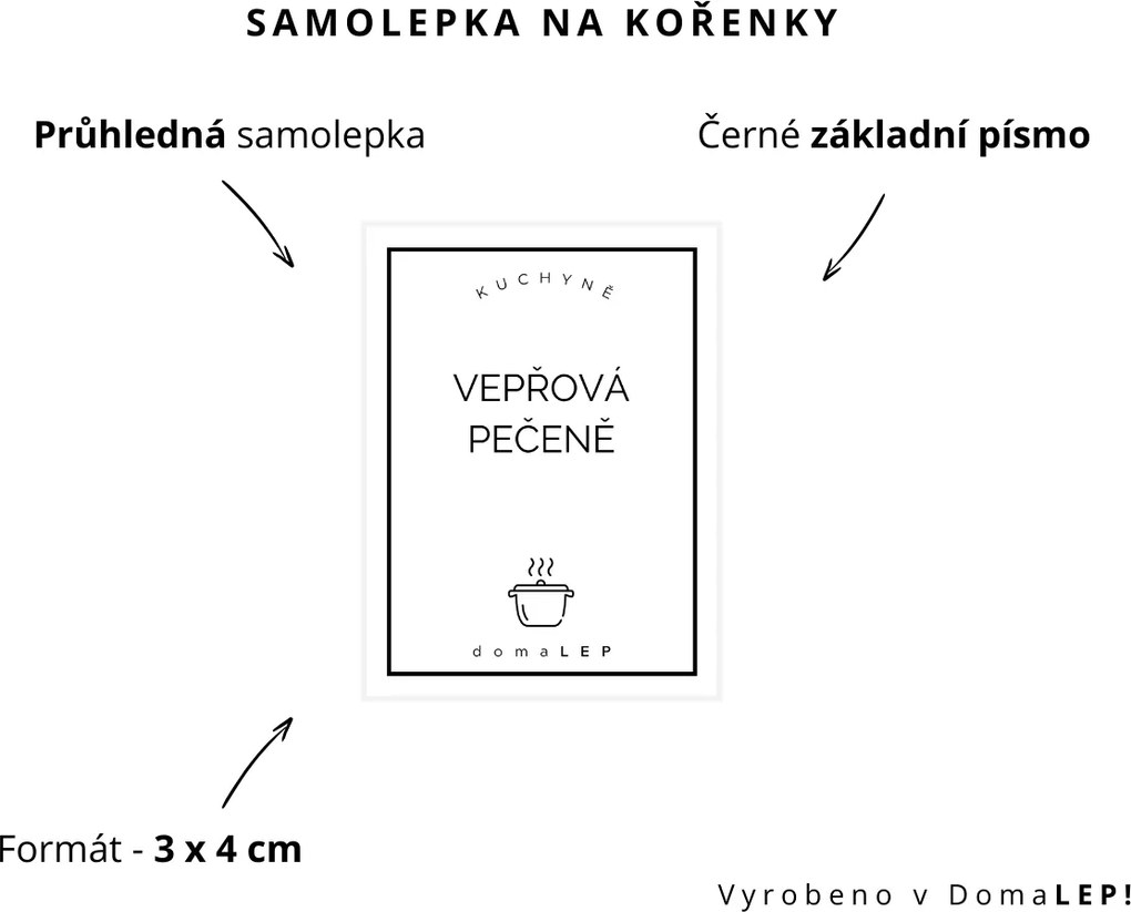 VEPŘOVÁ PEČENĚ - Samolepka na kořenky 3 x 4 cm - DomaLEP varianta: BÍLÁ - tučné písmo