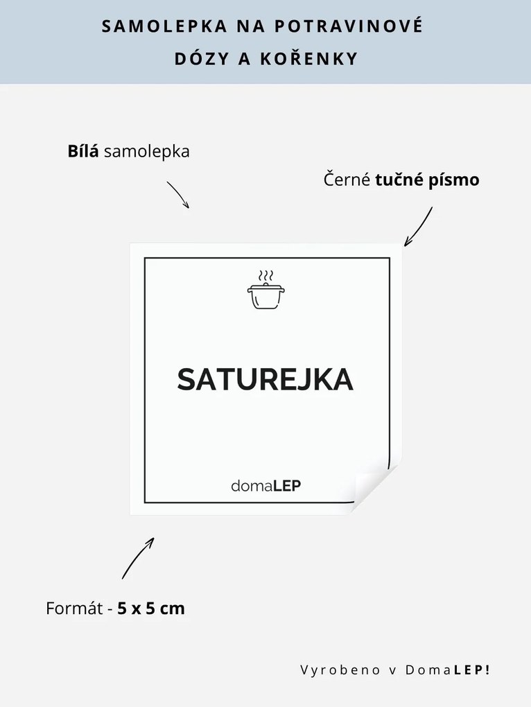 Samolepka na kořenky SATUREJKA bílá 5 × 5 cm tučné písmo