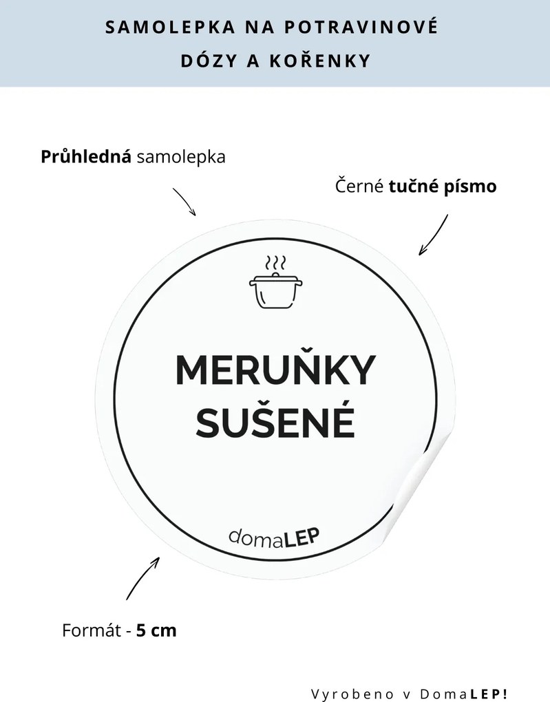 MERUŇKY SUŠENÉ – průhledná samolepka na dózu, tučné písmo, 5 cm | DomaLEP