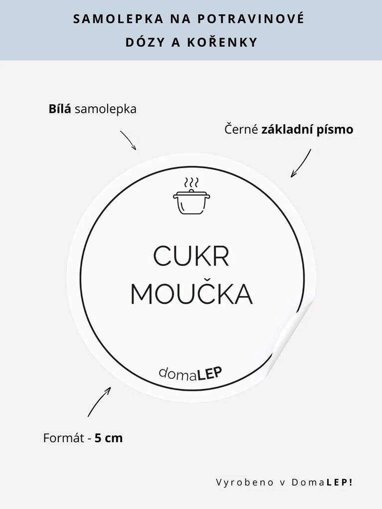 Samolepka na dózu CUKR MOUČKA – bílá, 5 cm, základní písmo
