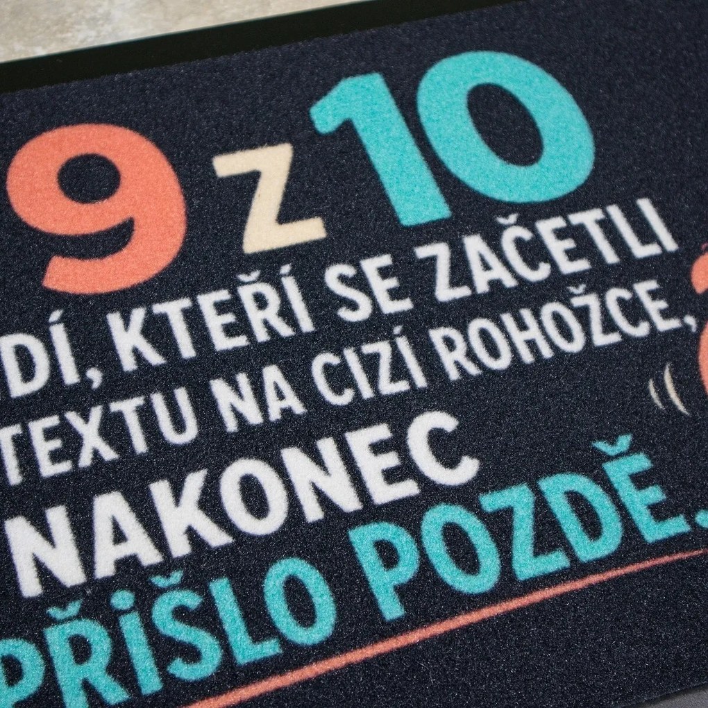 Mercury Flooring, Rohožka 9 z 10ti lidí (přišlo pozdě) 40x60 cm - na ven i na doma, 40x60, vícebarevná