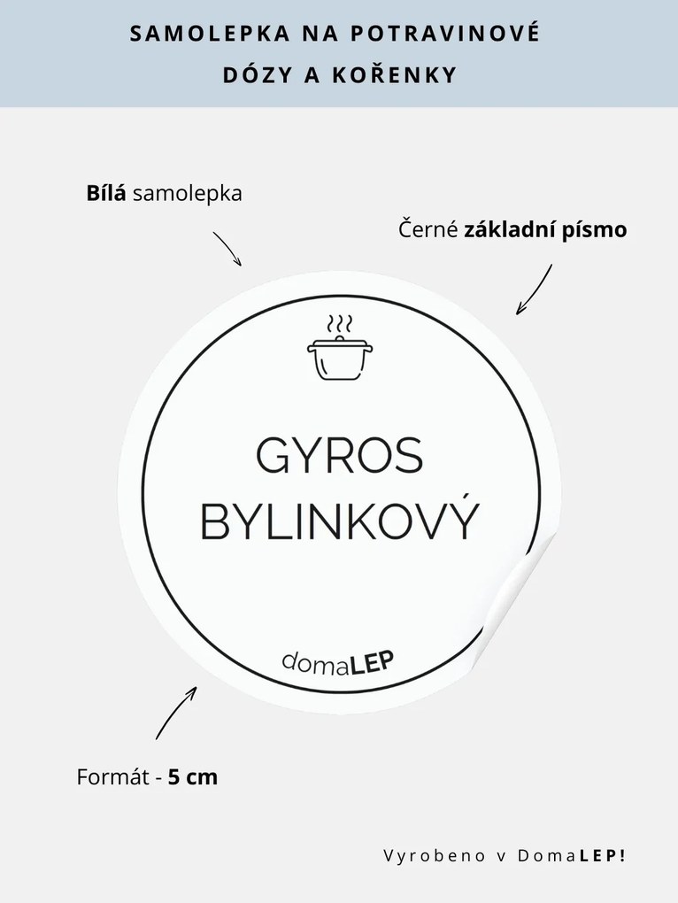 Samolepka na kořenky GYROS BYLINKOVÝ bílá 5 cm základní písmo