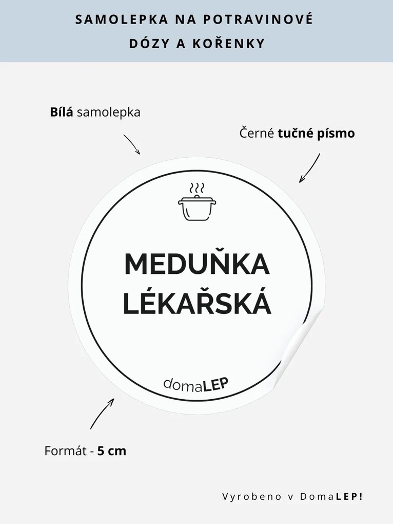 MEDUŇKA LÉKAŘSKÁ – bílá samolepka na dózu, tučné písmo, 5 cm | DomaLEP