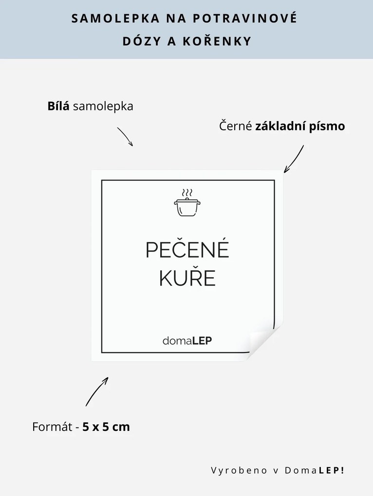 Samolepka na kořenky PEČENÉ KUŘE bílá 5 × 5 cm základní písmo