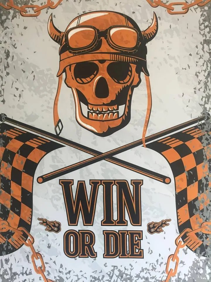 Dejtonazed Obraz Win or Die (Vyhrát, nebo zemřít), 70×50 cm