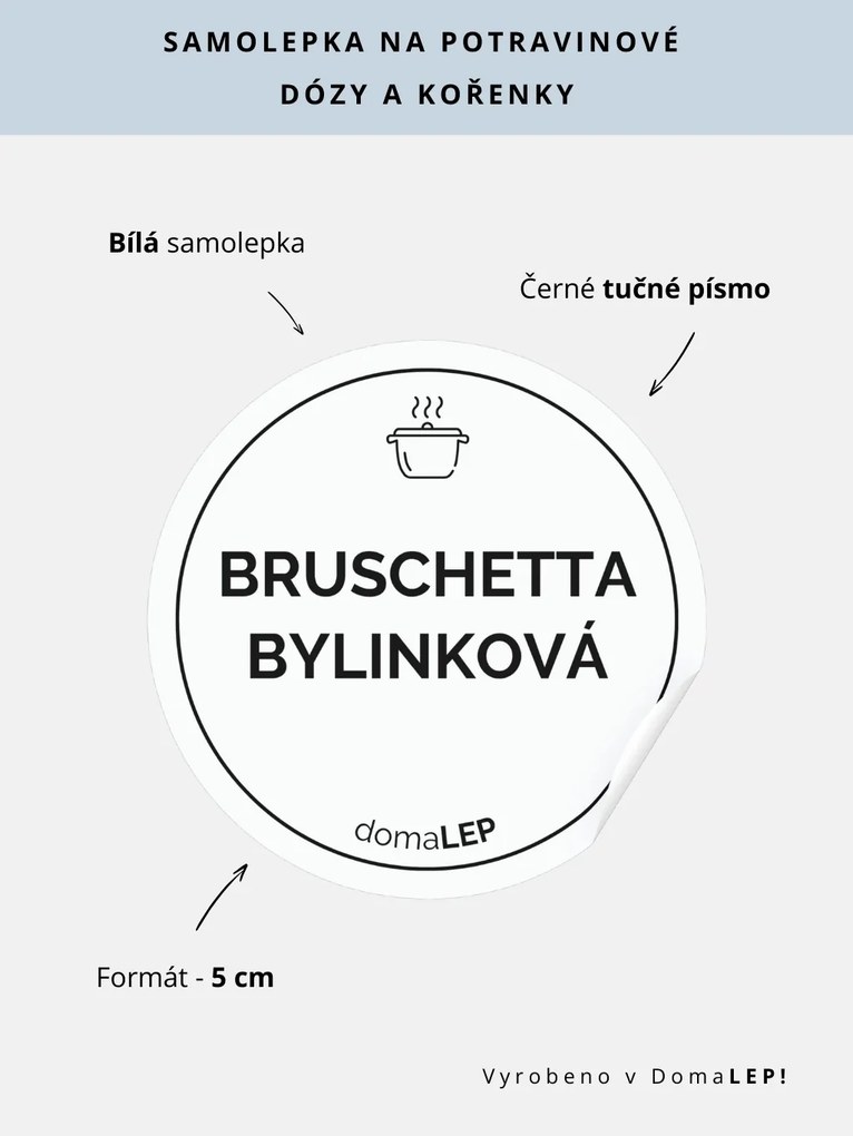 Samolepka na kořenky BRUSCHETTA BYLINKOVÁ bílá 5 cm tučné písmo