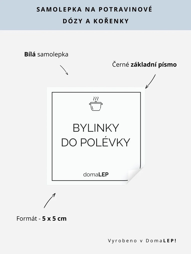 Samolepka na kořenky BYLINKY DO POLÉVKY bílá 5 × 5 cm základní písmo