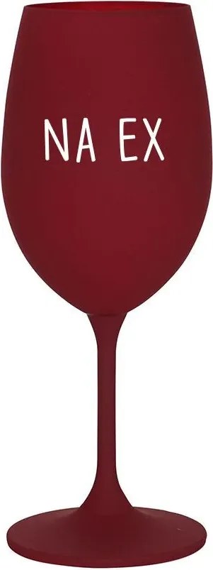 NA EX - bordo sklenice na víno 350 ml