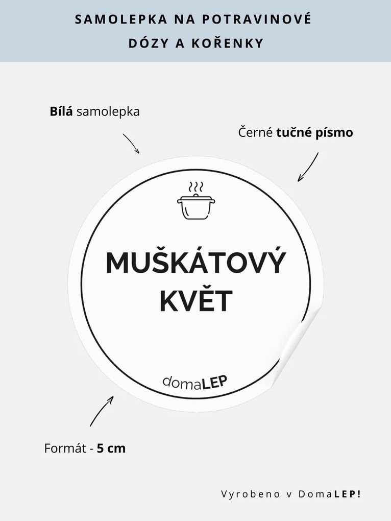 Samolepka na kořenky MUŠKÁTOVÝ KVĚT bílá 5 cm tučné písmo