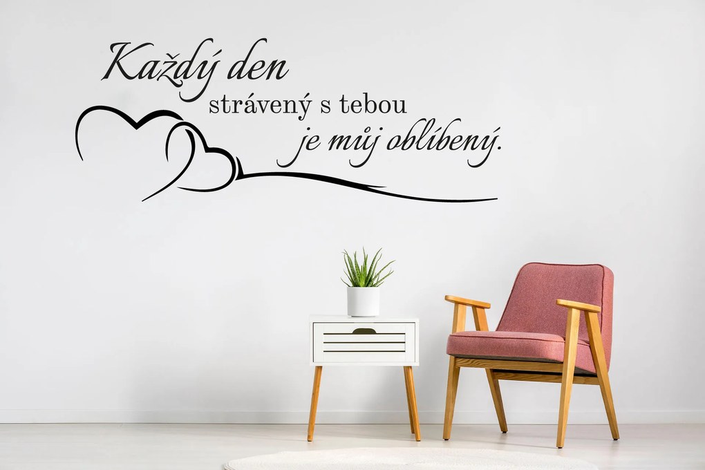 Samolepka na zeď Každý den Barevná varianta: Černá, Velikost (šířka x výška): 70x27cm