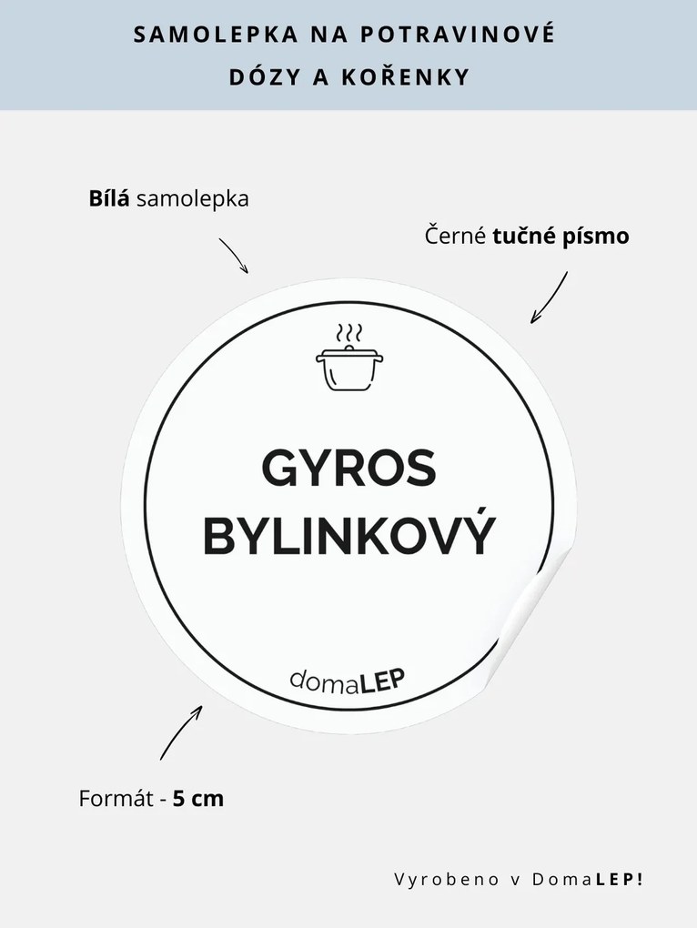 Samolepka na kořenky GYROS BYLINKOVÝ bílá 5 cm tučné písmo