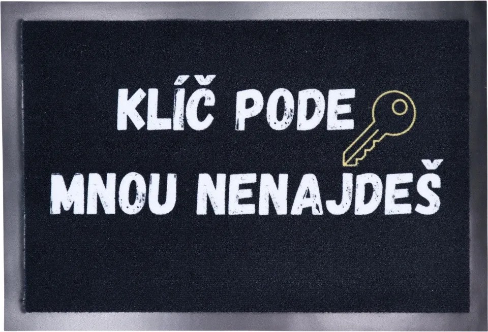 Mercury Flooring, Rohožka Klíč pode mnou nenajdeš 40x60 cm, 40x60, černobílá