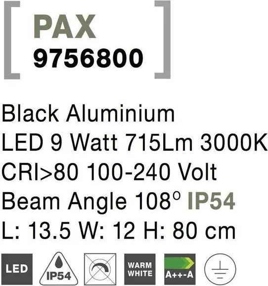 NV 9756800 Venkovní sloupkové svítidlo PAX černý hliník LED 9W 3000K 100-240V 108st. IP54 - NOVA LUCE