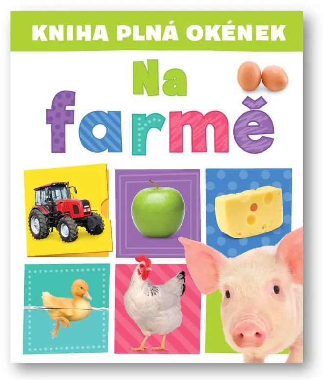 Svojtka Kniha plná okének Na farmě