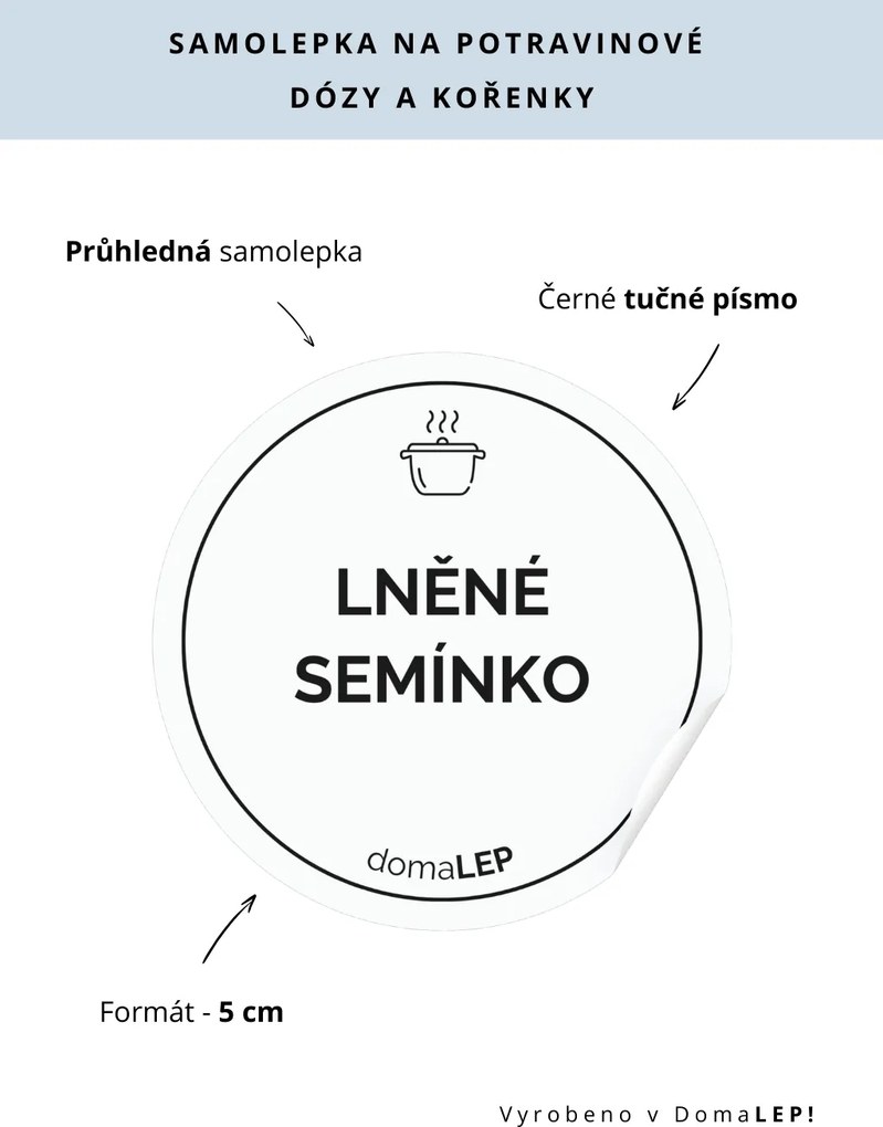 LNĚNÉ SEMÍNKO – průhledná samolepka na dózu, tučné písmo, 5 cm | DomaLEP