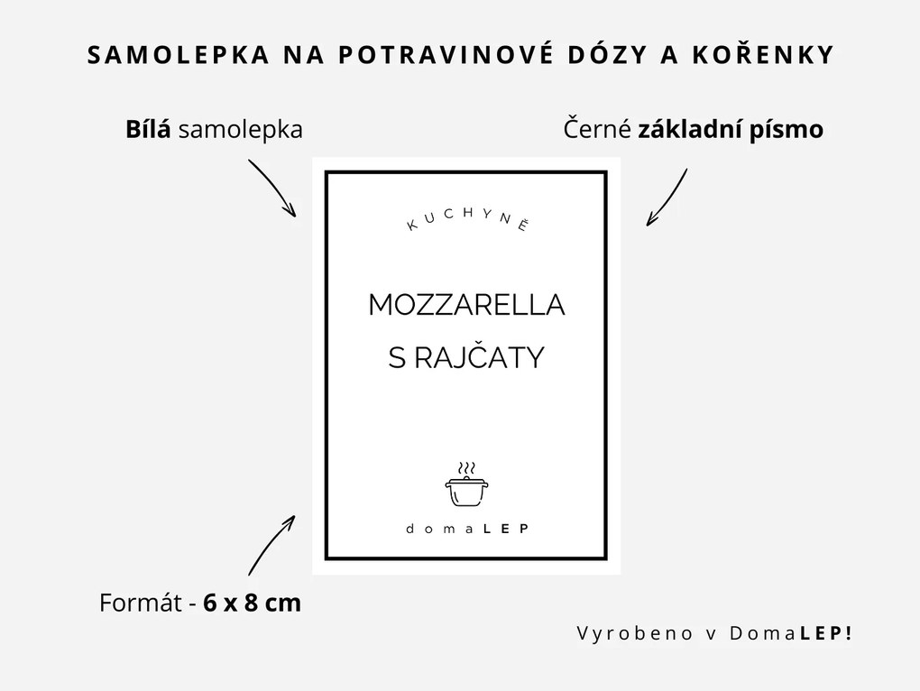 MOZZARELLA S RAJČATY - omyvatelná samolepka na kořenky, výběr rozměrů Ø 5 cm / 5 x 5 cm / 6 x 8 cm | DomaLEP tvar: ČTVEREC, barva: BÍLÁ - ČERNÉ písmo, velikost: š. 5 cm x v. 5 cm - tučné písmo