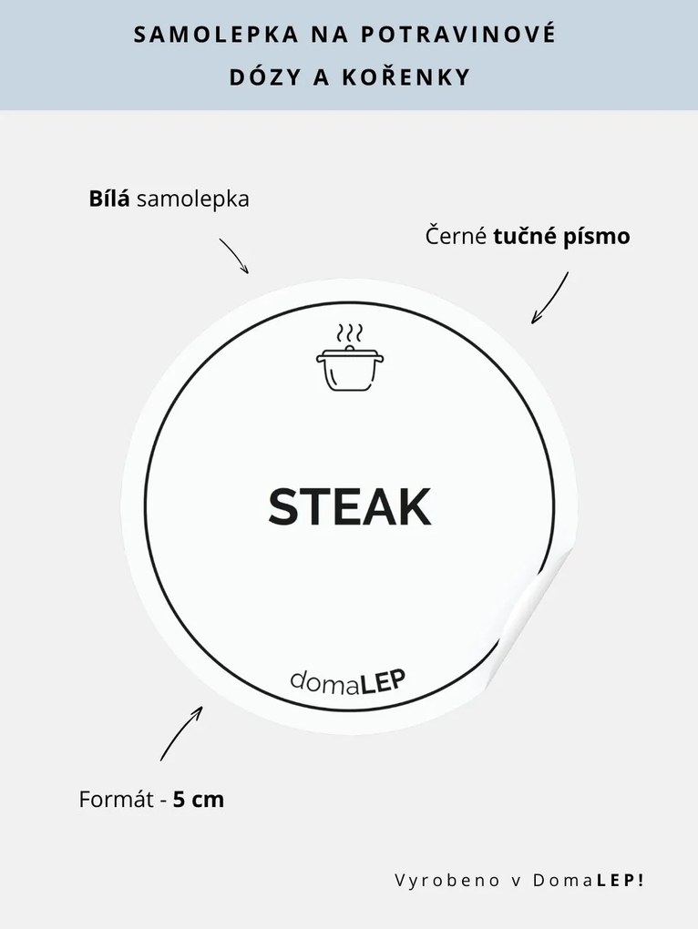 Samolepka na kořenky STEAK  bílá 5 cm tučné písmo