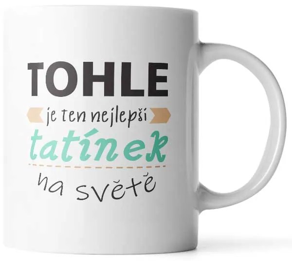 Sablio Hrnek Tohle je ten nejlepší tatínek na světě: 330 ml