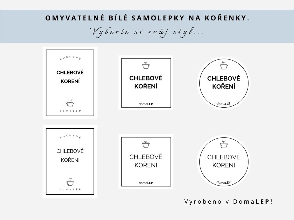CHLEBOVÉ KOŘENÍ - omyvatelná samolepka na kořenky, výběr rozměrů Ø 5 cm / 5 x 5 cm / 6 x 8 cm | DomaLEP tvar: OBDÉLNÍK, barva: BÍLÁ - ČERNÉ písmo, velikost: š. 6 cm x v. 8 cm - tučné písmo
