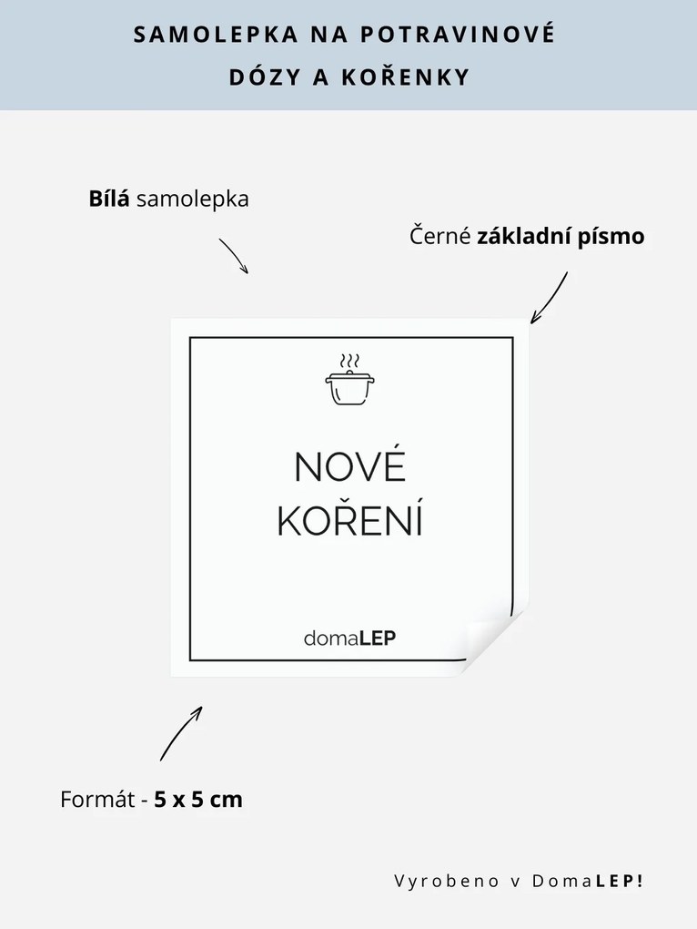 Samolepka na kořenky NOVÉ KOŘENÍ bílá 5 × 5 cm základní písmo