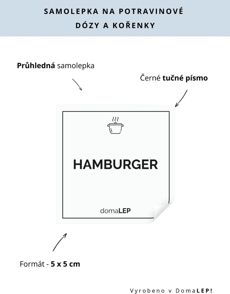 Samolepka na kořenky HAMBURGER průhledná 5 × 5 cm tučné písmo