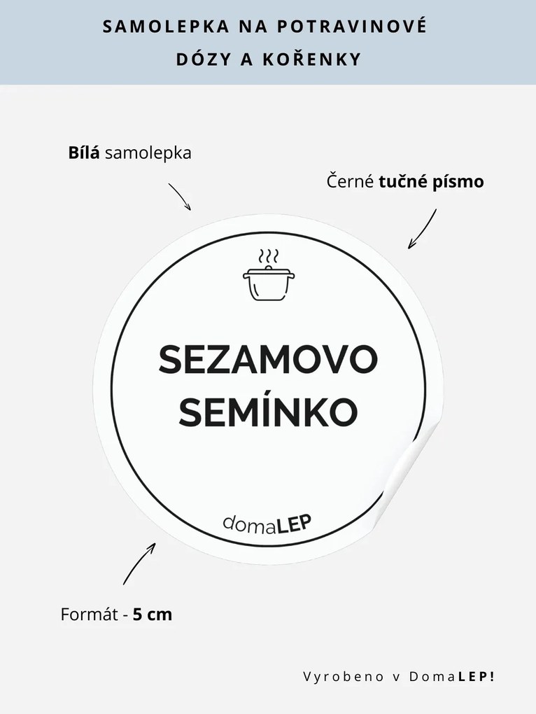 SEZAMOVO SEMÍNKO – bílá samolepka na dózu, tučné písmo, 5 cm | DomaLEP