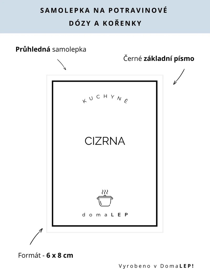 CIZRNA – průhledná samolepka na dózu, základní písmo, 6 × 8 cm | DomaLEP