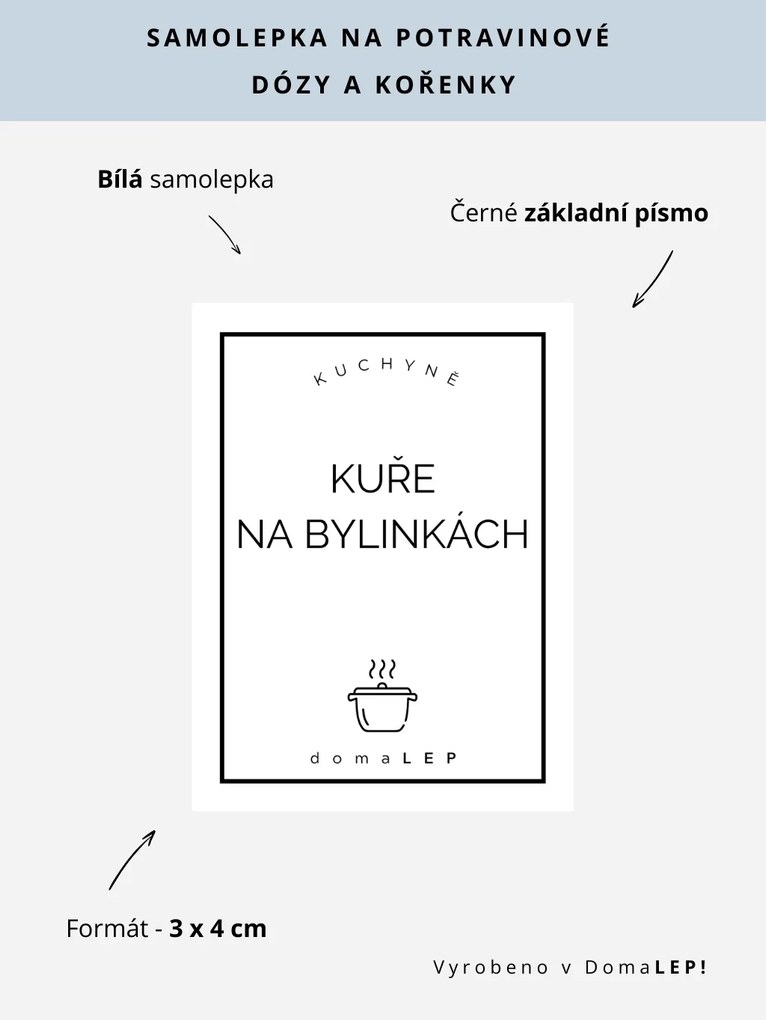 Samolepka na kořenky KUŘE NA BYLINKÁCH bílá 3 × 4 cm základní písmo