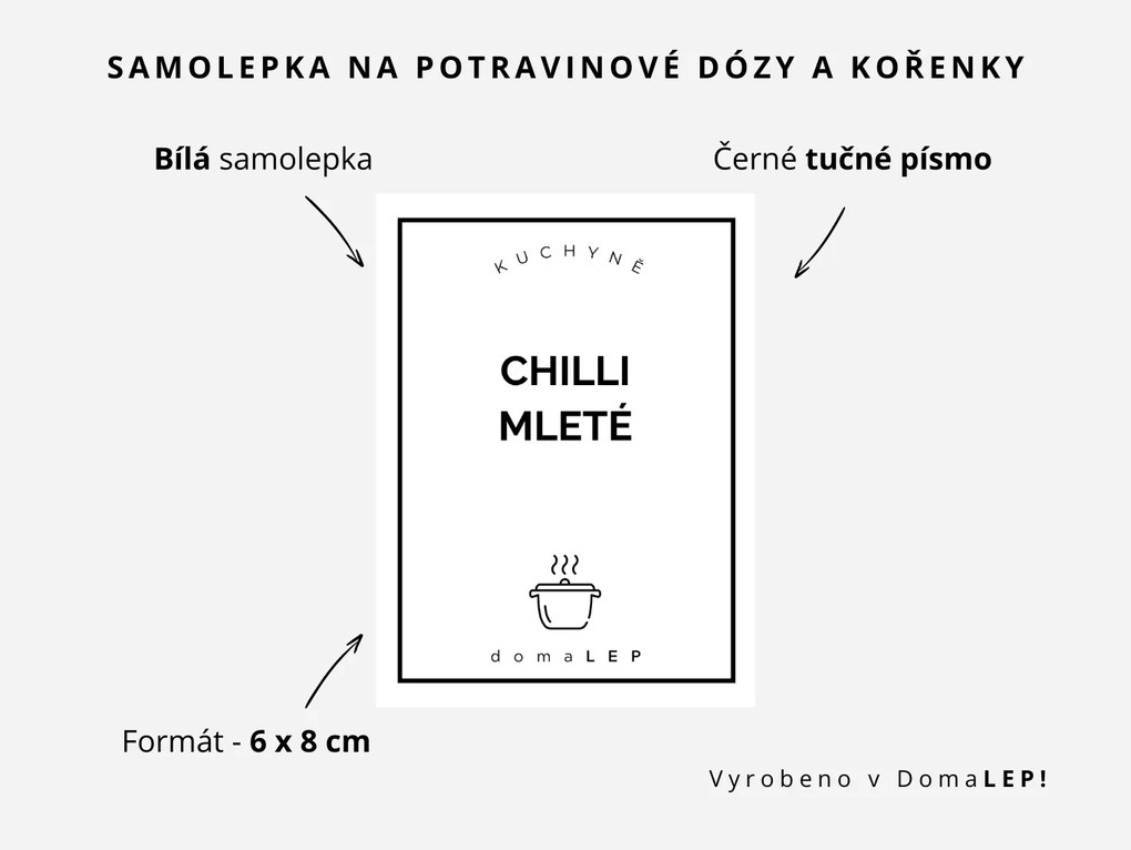 CHILLI MLETÉ - omyvatelná samolepka na kořenky, výběr rozměrů Ø 5 cm / 5 x 5 cm / 6 x 8 cm | DomaLEP tvar: ČTVEREC, barva: BÍLÁ - ČERNÉ písmo, velikost: š. 5 cm x v. 5 cm - tučné písmo