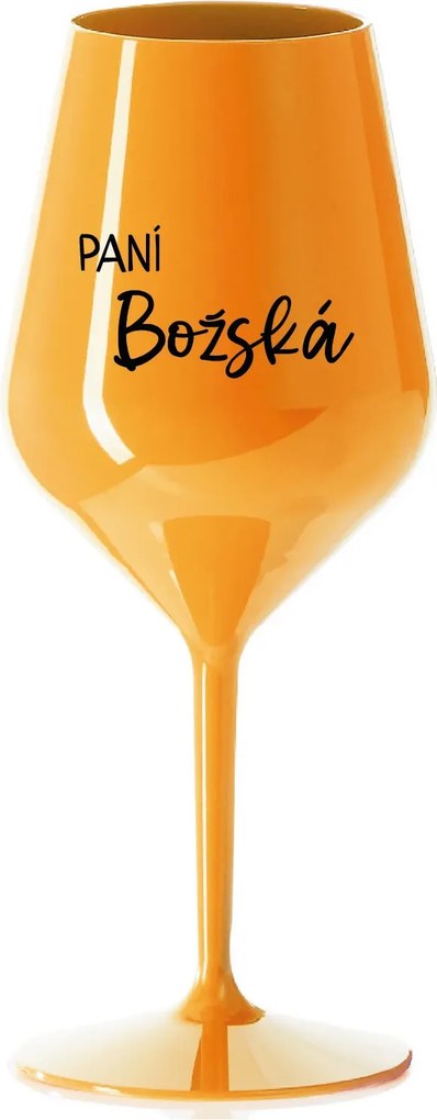 PANÍ BOŽSKÁ - oranžová nerozbitná sklenice na víno 470 ml