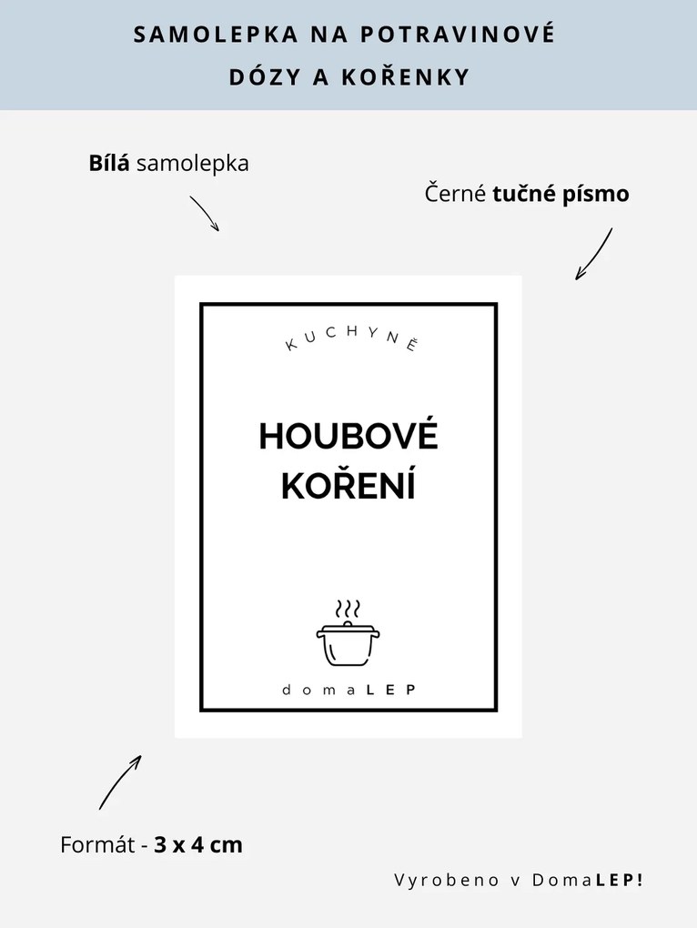 Samolepka na kořenky HOUBOVÉ KOŘENÍ bílá 3 × 4 cm tučné písmo