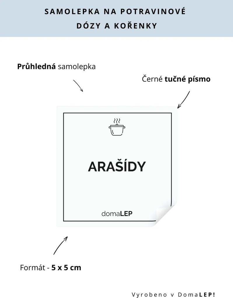 ARAŠÍDY – průhledná samolepka na dózu, tučné písmo, 5 x 5 cm | DomaLEP