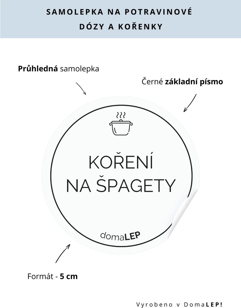 Samolepka na kořenky KOŘENÍ NA ŠPAGETY průhledná 5 cm základní písmo