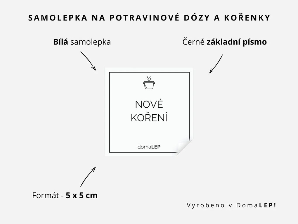NOVÉ KOŘENÍ - omyvatelná samolepka na kořenky, výběr rozměrů Ø 5 cm / 5 x 5 cm / 6 x 8 cm | DomaLEP tvar: KOLEČKO, barva: BÍLÁ - ČERNÉ písmo, velikost: Ø 5 cm - základní písmo