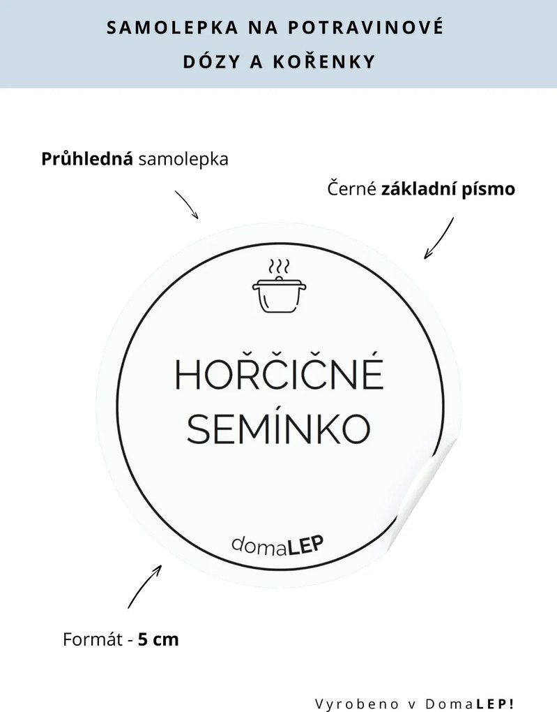 Samolepka na kořenky HOŘČIČNÉ SEMÍNKO průhledná 5 cm základní písmo