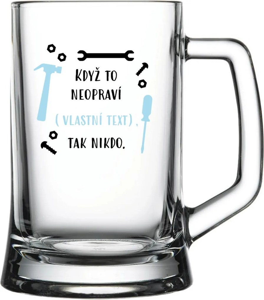 Personalizovaná pivní sklenice - když to nezvládne … tak nikdo