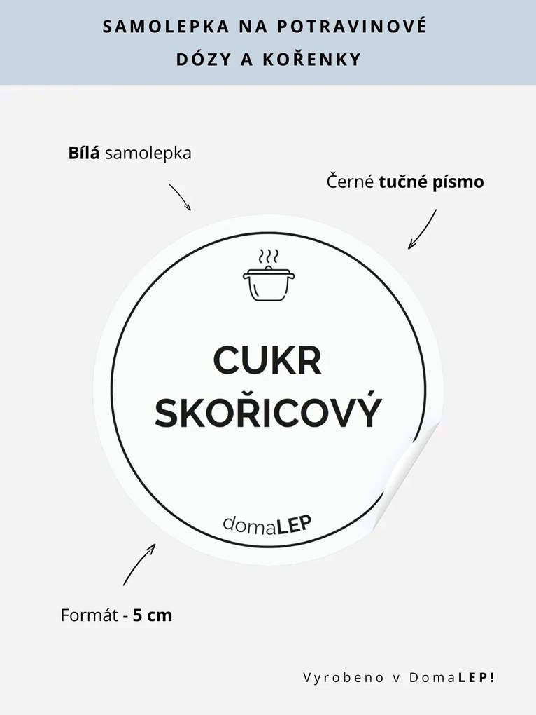 Samolepka na dózu CUKR SKOŘICOVÝ – bílá, 5 cm, tučné písmo