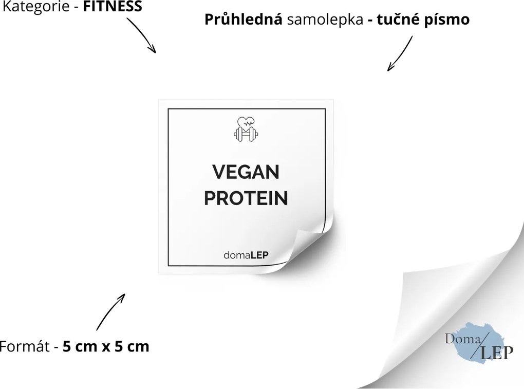 VEGAN PROTEIN - Samolepka na dózu pro fitness doplňky - DomaLEP tvar: ČTVEREC, barva: PRŮHLEDNÁ - ČERNÉ písmo, velikost: š. 5 cm x v. 5 cm - tučné písmo