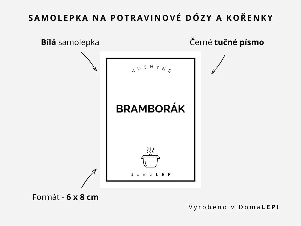 BRAMBORÁK - omyvatelná samolepka na kořenky, výběr rozměrů Ø 5 cm / 5 x 5 cm / 6 x 8 cm | DomaLEP tvar: ČTVEREC, barva: BÍLÁ - ČERNÉ písmo, velikost: š. 5 cm x v. 5 cm - základní písmo