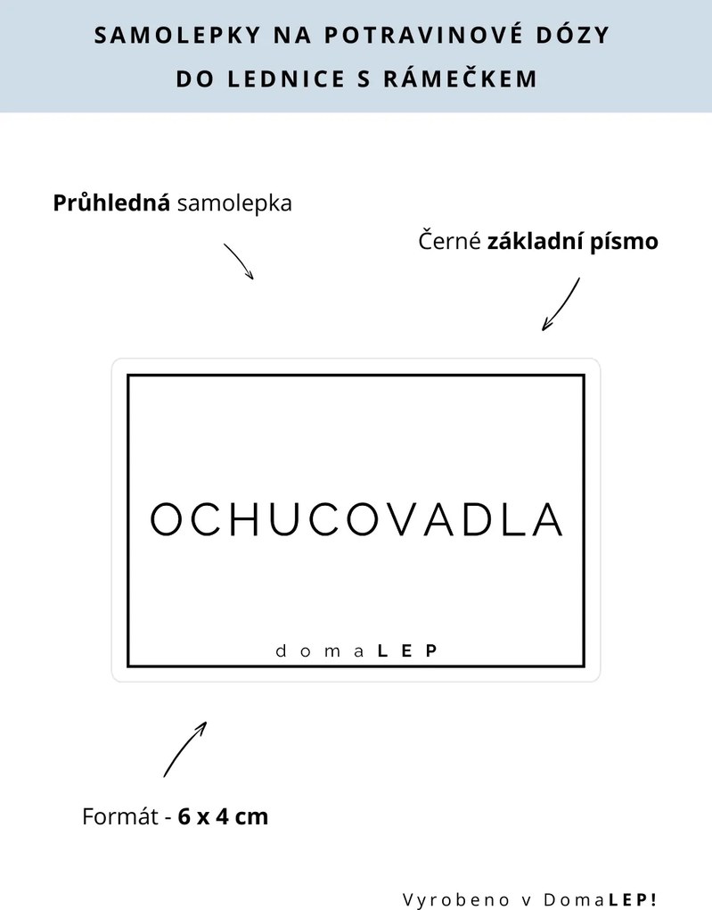 OCHUCOVADLA - Samolepka s rámečkem na dózy do lednice, 6 x 4 cm