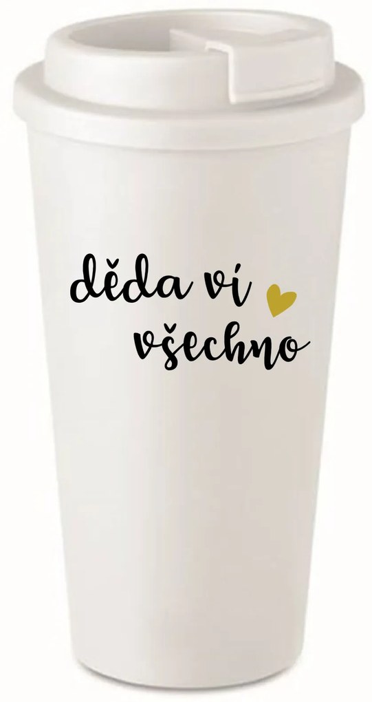 DĚDA VÍ VŠECHNO - bílý termohrnek 475 ml